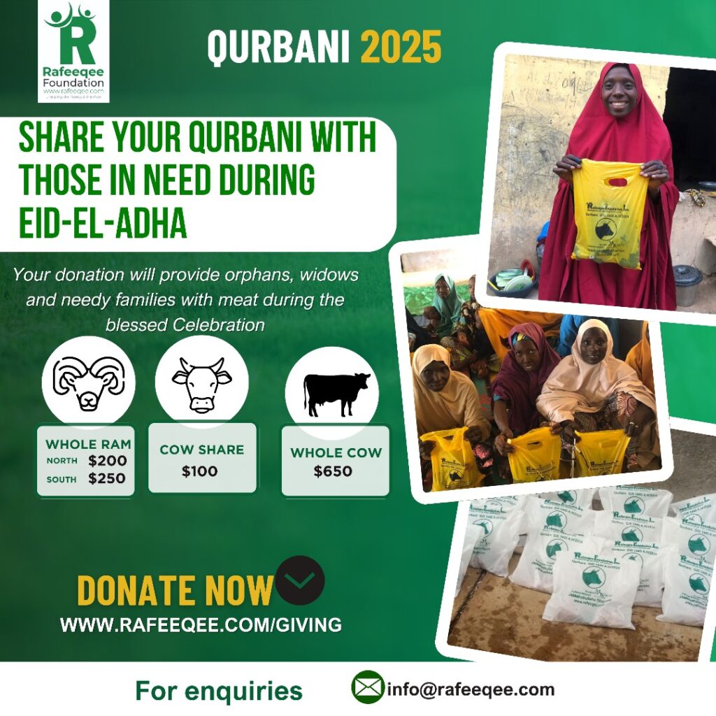 Donate Qurbani/Udhiyah Meat with the Poor in Nigeria 2025 - Rafeeqee ...